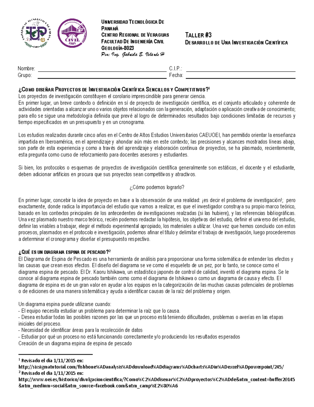 6 Taller 3 4IC121 2022 - UNIVERSIDAD TECNOL”GICA DE PANAM¡ CENTRO REGIONAL DE VERAGUAS FACULTAD ...
