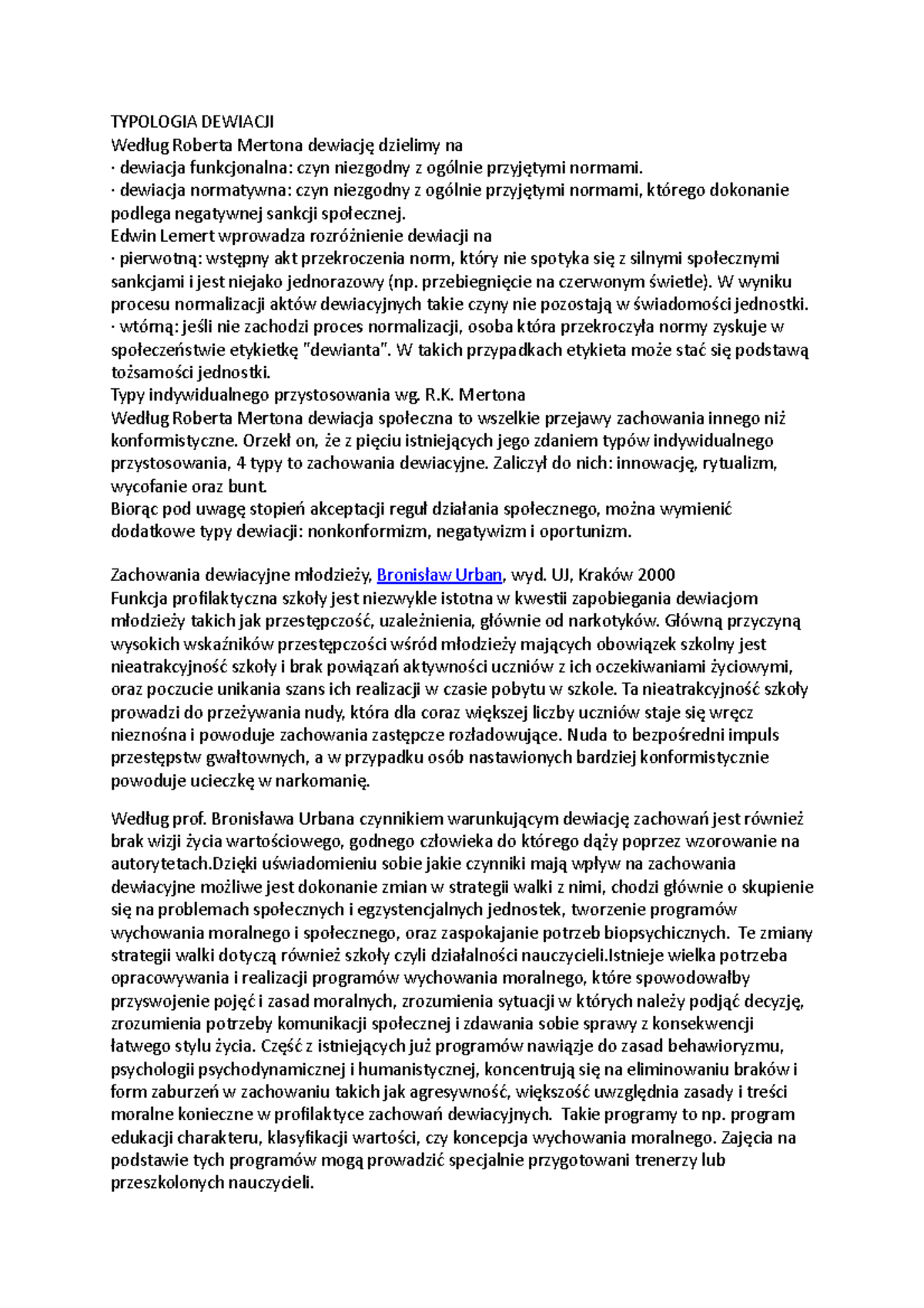 Typologia Dewiacji - TYPOLOGIA DEWIACJI Według Roberta Mertona dewiację ...