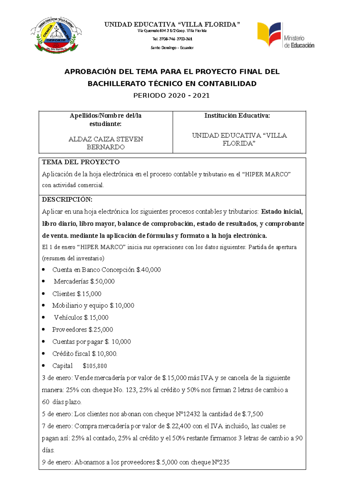 TEMA Aldaz Caiza Steven Bernardo - UNIDAD EDUCATIVA “VILLA FLORIDA” Vía ...
