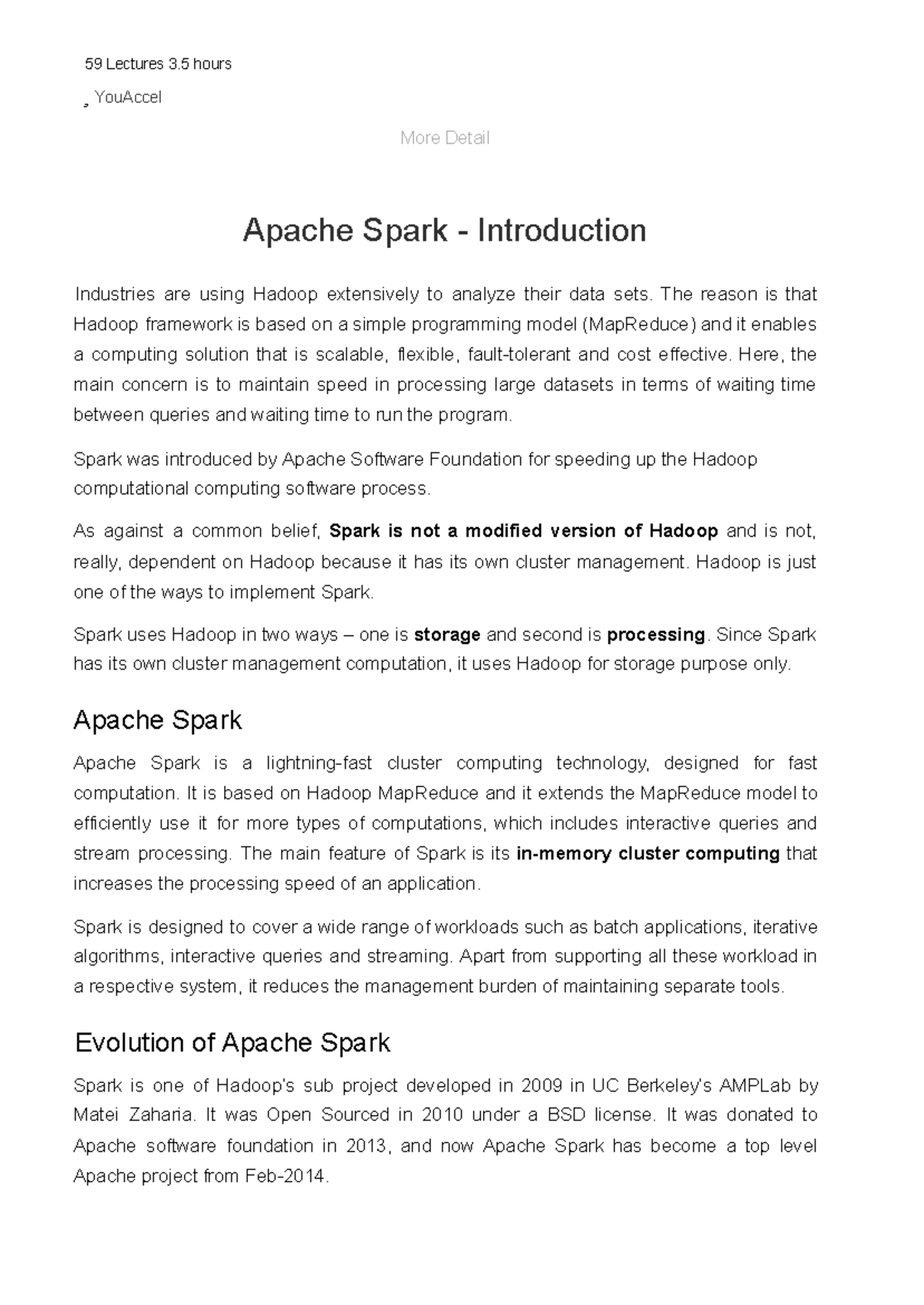 5 - rfghy - 59 Lectures 3 hours YouAccel More Detail Apache Spark - Introduction Industries are ...