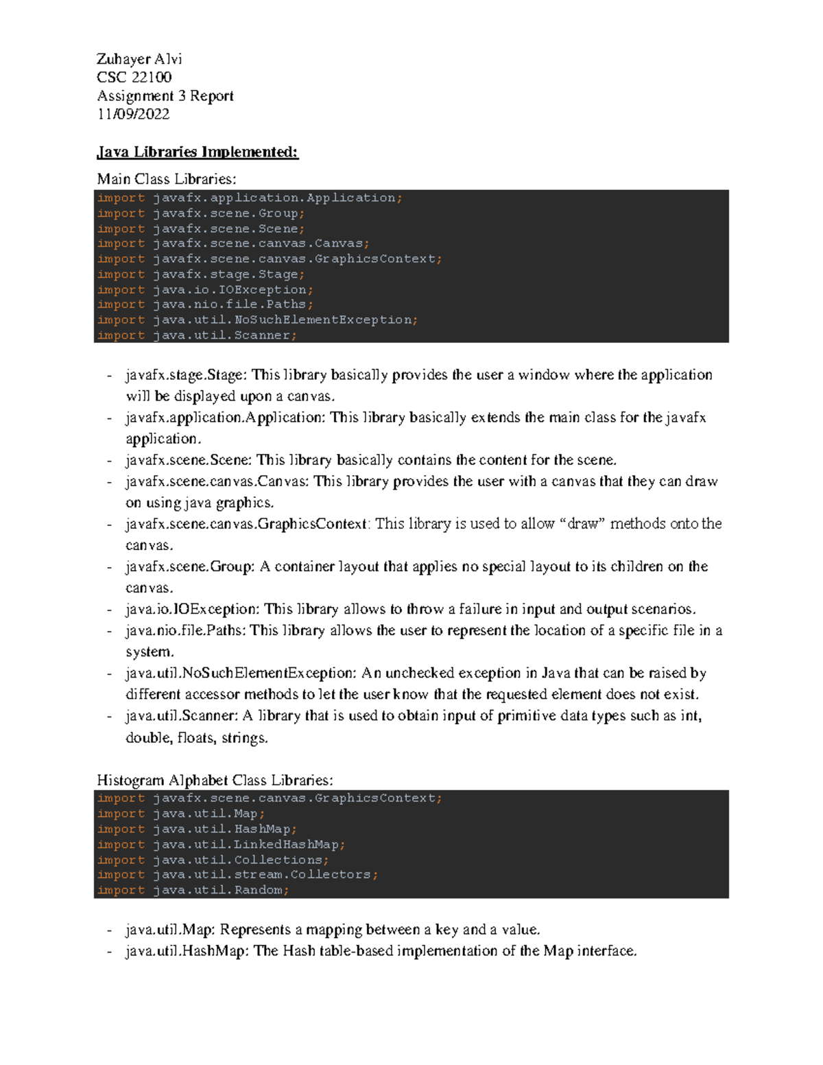 CSC221 Assignment 3 Report - Zuhayer Alvi CSC 22100 Assignment 3 Report ...