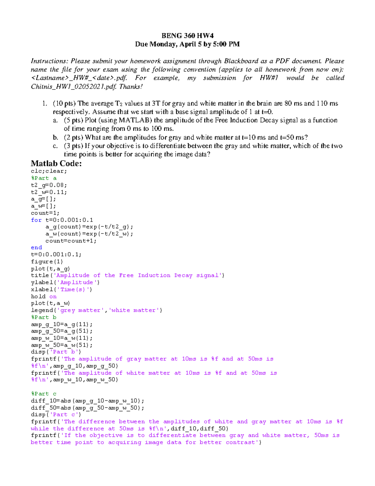 Bhangu HW4 04072021 - Homework - BENG 360 HW 4 Due Monday, April 5 by 5 ...