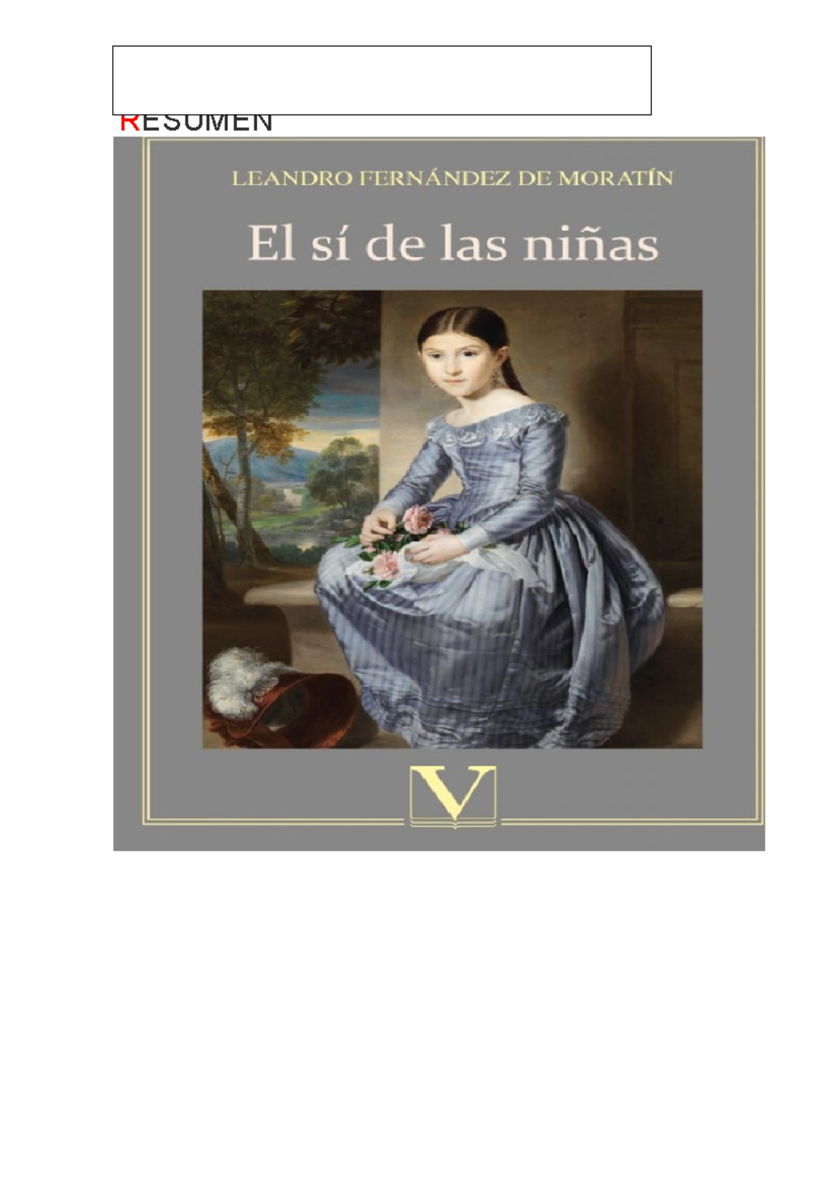 Titulo 1 - El si de las niñas El si de las niñas El si de las niñasEl ...