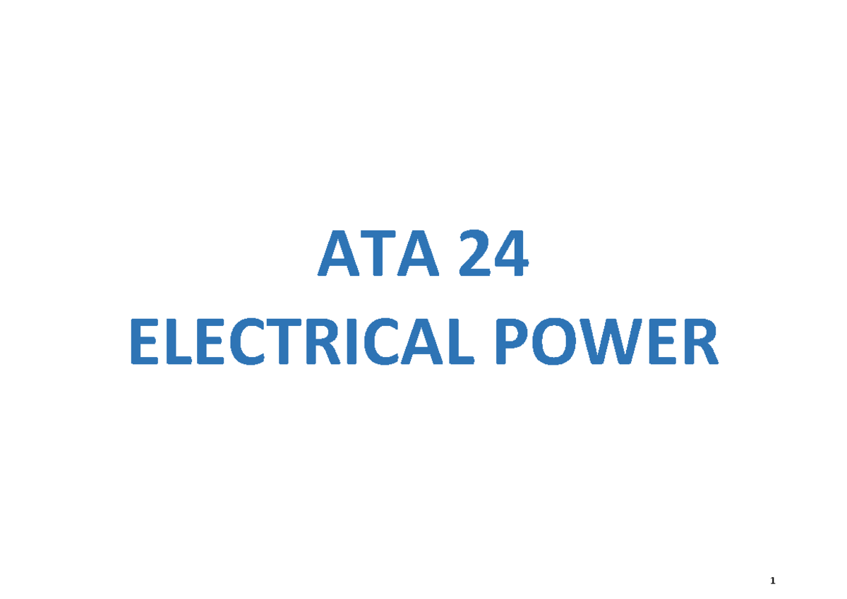 ATA 24 Electrical Power - ATA 24 ELECTRICAL POWER ATA 24 ELECTRICAL ...