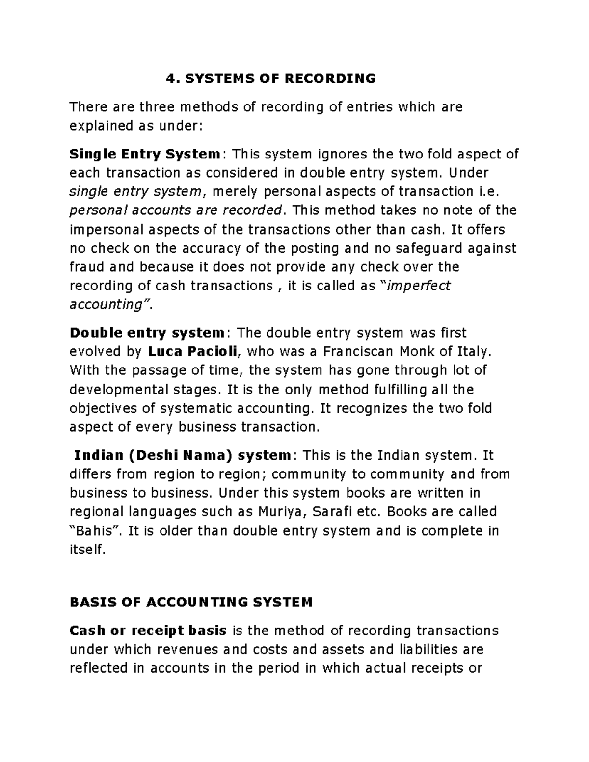 4. Systems OF Recording - 4. SYSTEMS OF RECORDING There are three ...