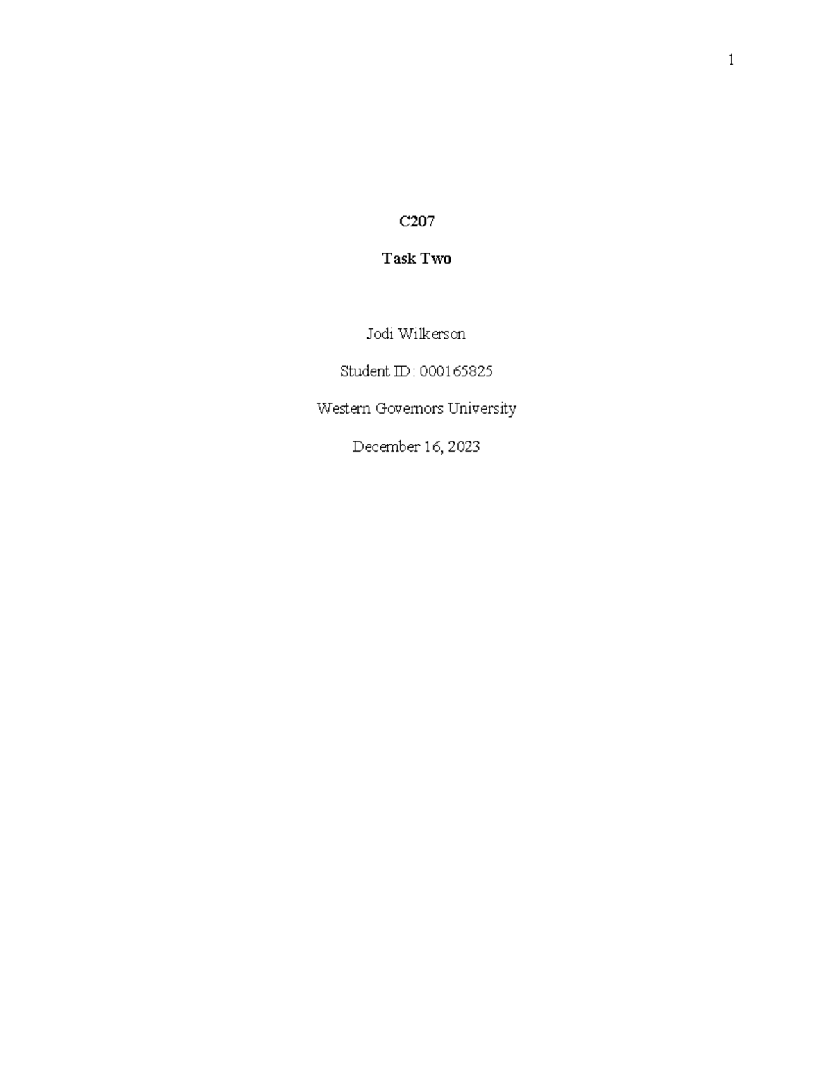 C207 Task 2 Passed with no revisions - C Task Two Jodi Wilkerson ...