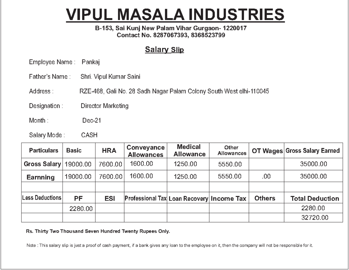 Salary slip pankaj - ITS VERY IMPOTANT - VIPUL MASALA INDUSTRIES B-153, Sai Kunj New Palam Vihar ...