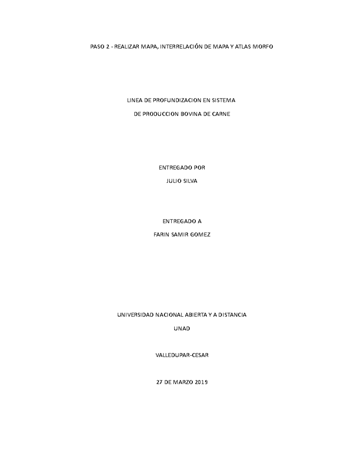 PASO 2 - Realizar MAPA, Interrelación DE MAPA Y Atlas Morfo Julio Silva ...
