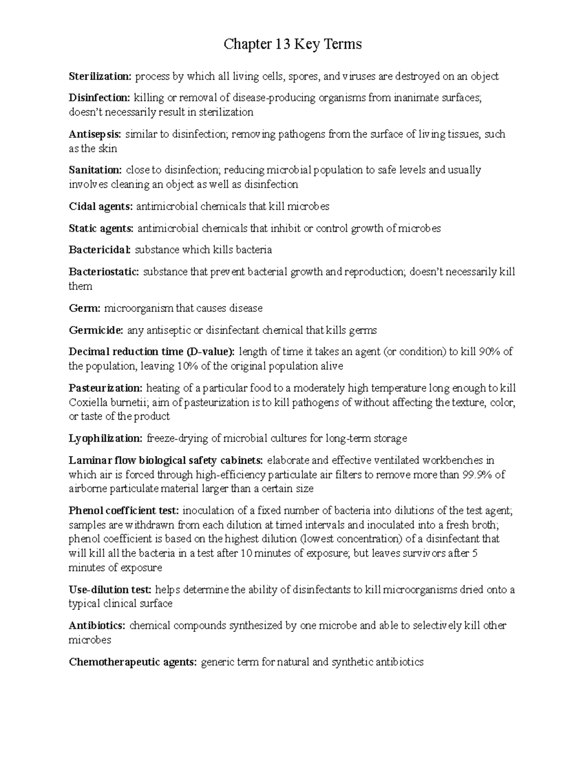 Chapter 13 Key Terms - Chapter 13 Key Terms Sterilization: process by which all living cells ...