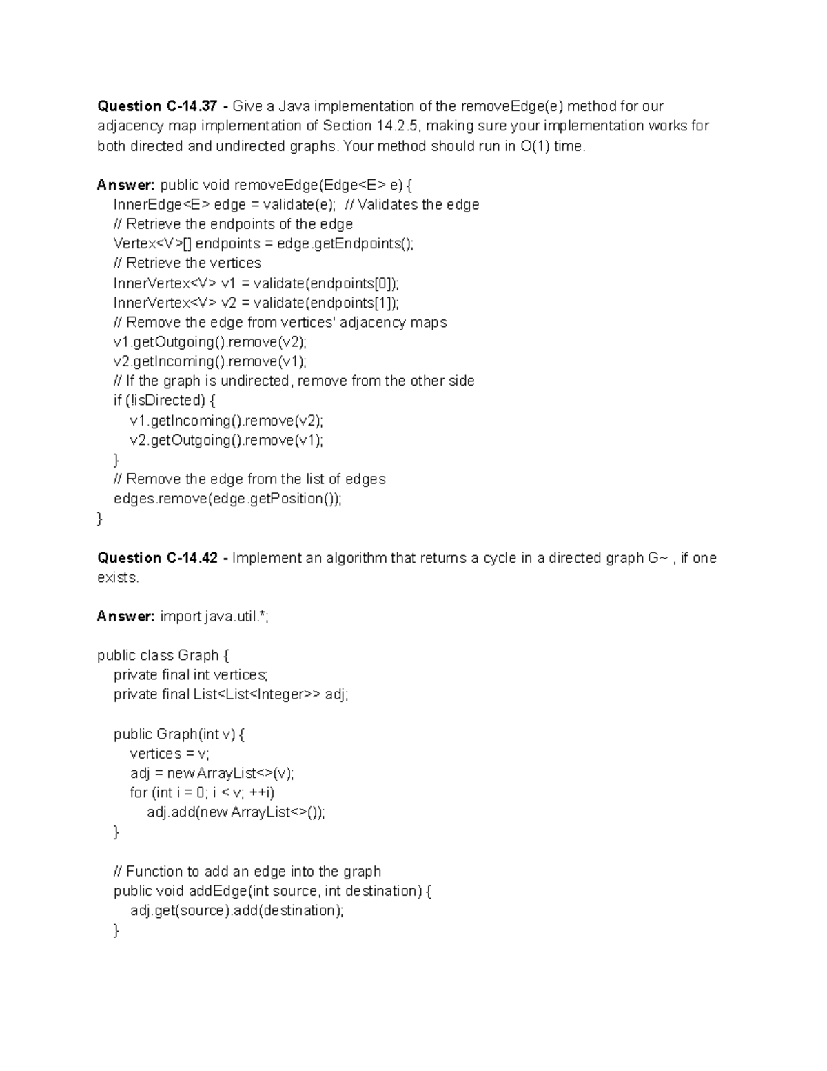Chapter 14 - HW - Question C-14 - Give a Java implementation of the removeEdge(e) method for our ...