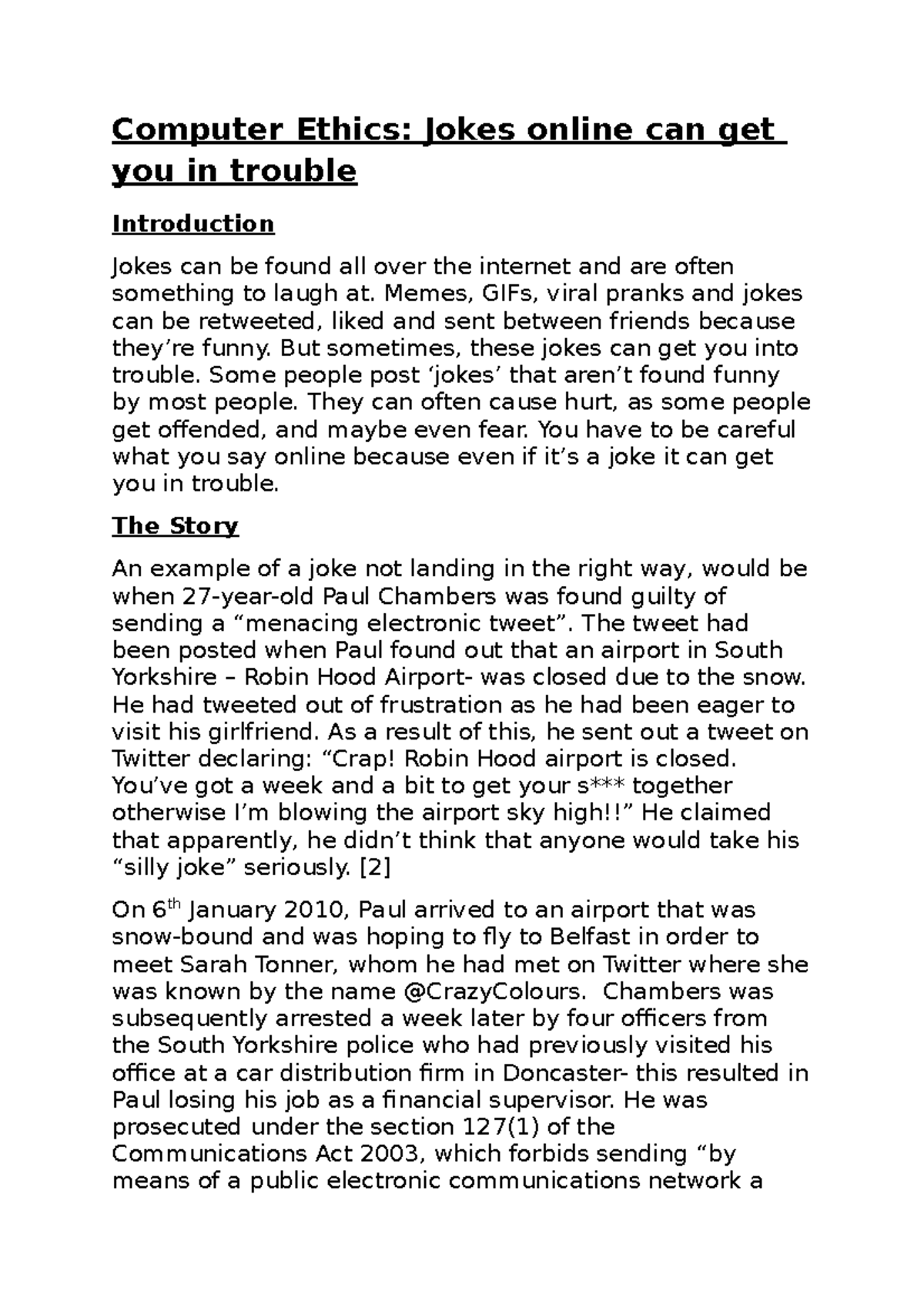 Computer Ethics project - Computer Ethics: Jokes online can get you in ...