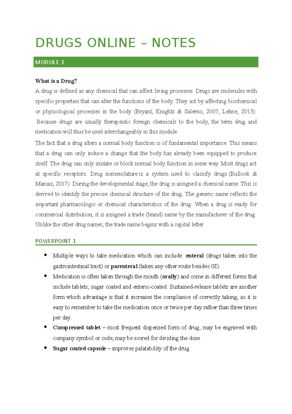 DOL Notes - DRUGS ONLINE – NOTES MODULE 1 What is a Drug? A drug is ...