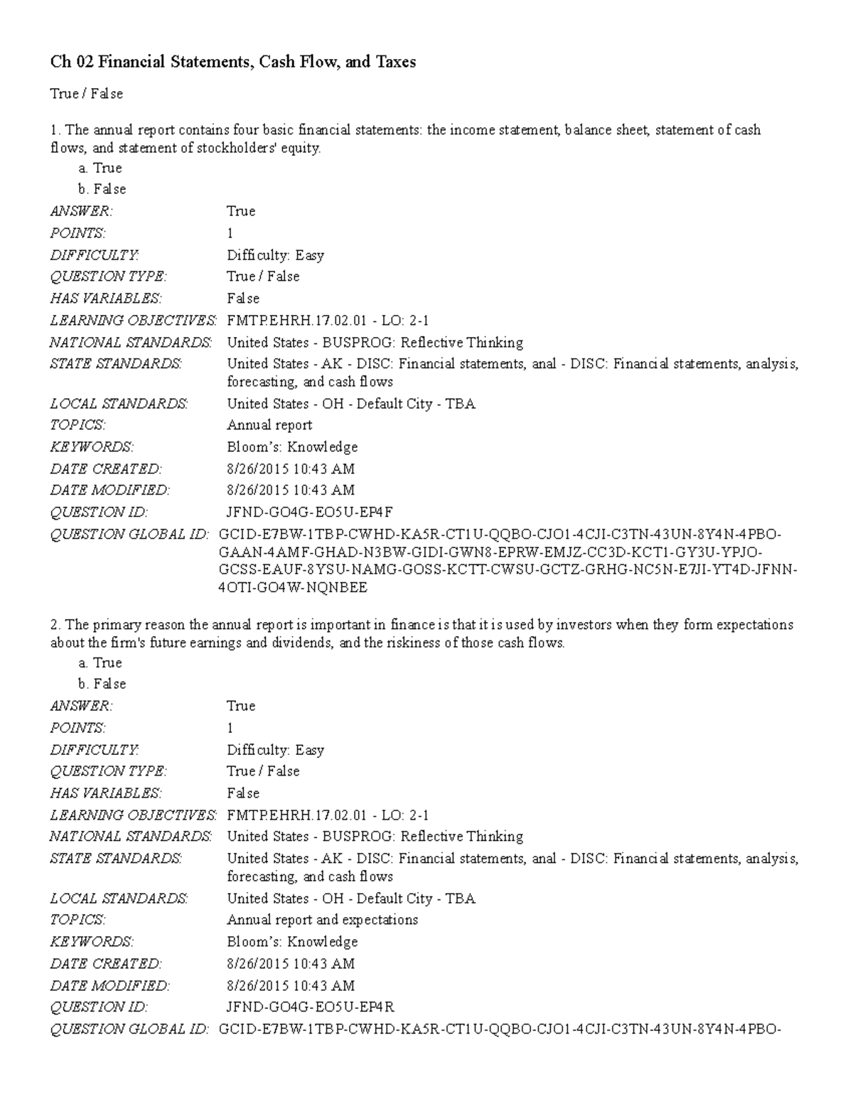 Ch 02 Financial Statements Cash Flow and Taxes - True / False The ...