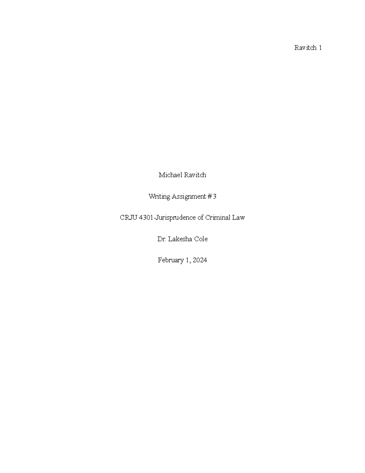 Writing Assignment 3 - Ravitch 1 Michael Ravitch Writing Assignment # 3 ...