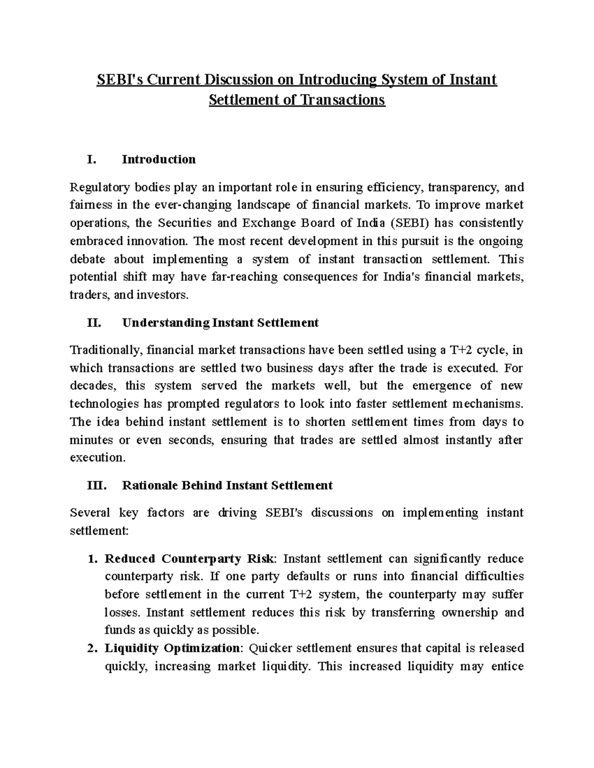 Current discussion by SEBI on introducing system of instant settlement ...