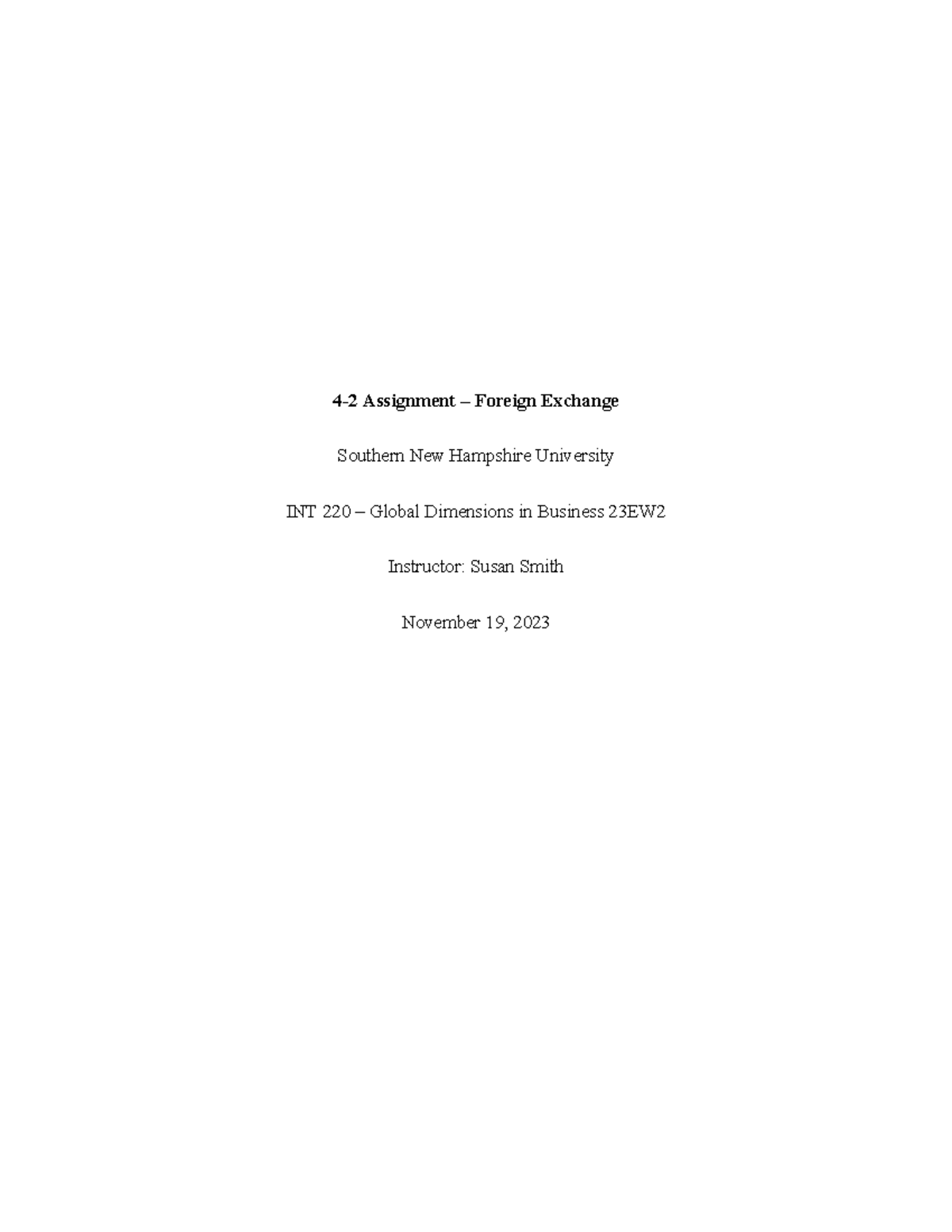 INT 220 4-2 Assignment - Foreign Exchange - 111923 - A 98 - 4-2 ...