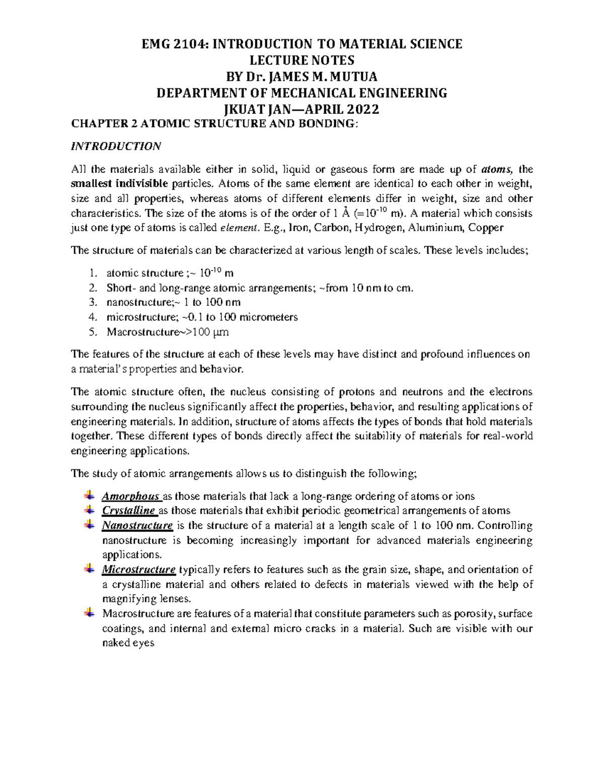 Atomic Structure AND Bonding Chapter 2 LECTURE NOTES BY Dr JAMES M