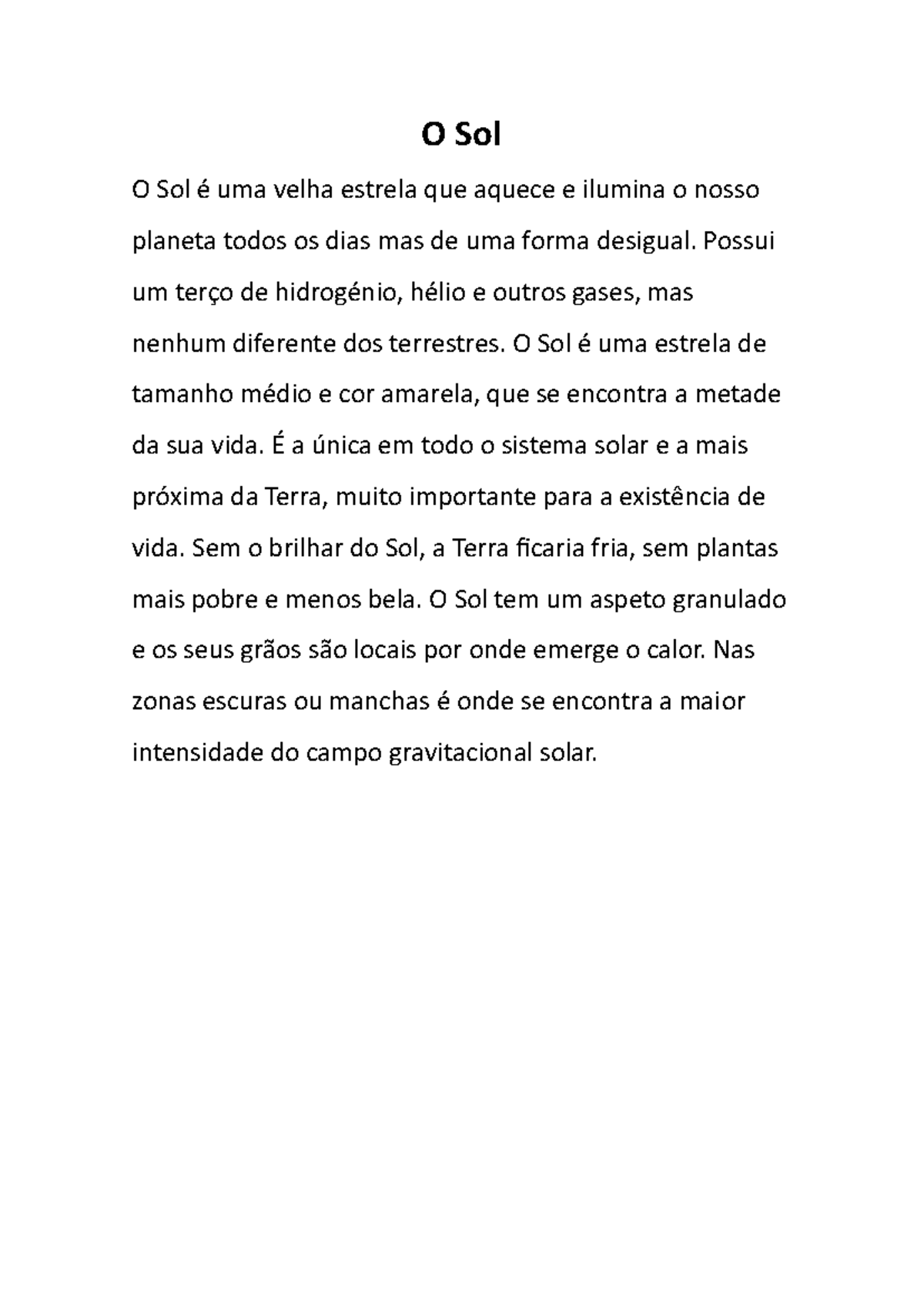 O Sol - Textos foneticamente equilibrados - O Sol O Sol é uma velha ...