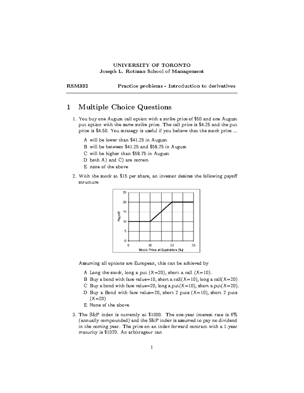 Practice problems lecture 4 - UNIVERSITY OF TORONTO Joseph L. Rotman School of Management RSM332 ...