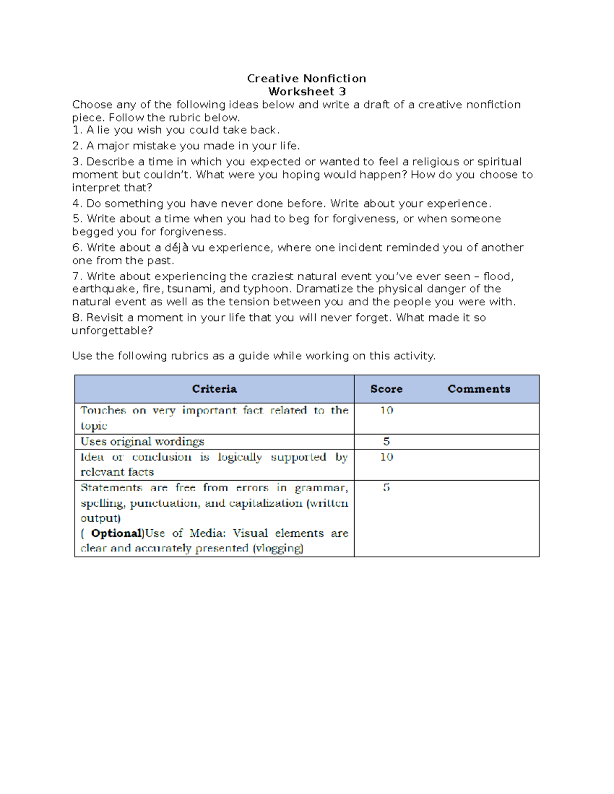 CNF Worksheet 3 - Creative Nonfiction Worksheet 3 Choose any of the following ideas below and ...