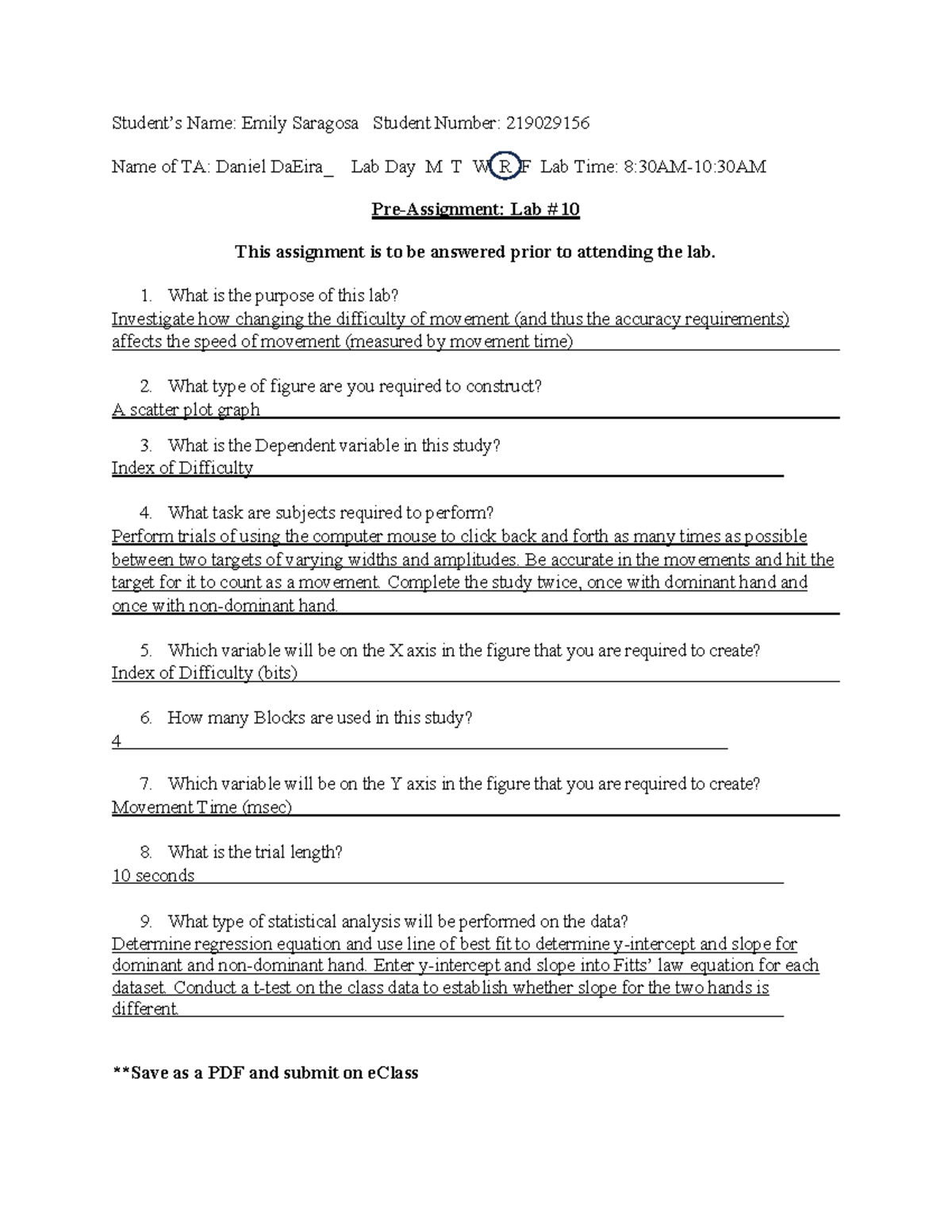 Lab 10 Pre-Lab Assignment - Student’s Name: Emily Saragosa Student Number: 219029156 Name of TA ...