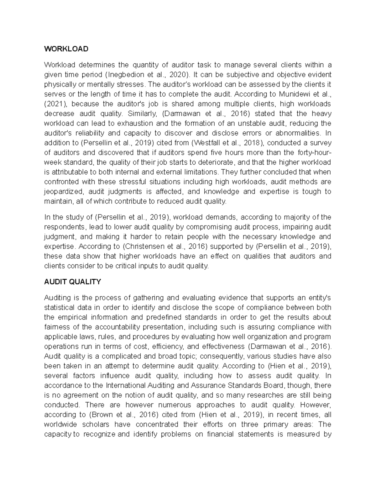 Workload and audit quality - WORKLOAD Workload determines the quantity ...