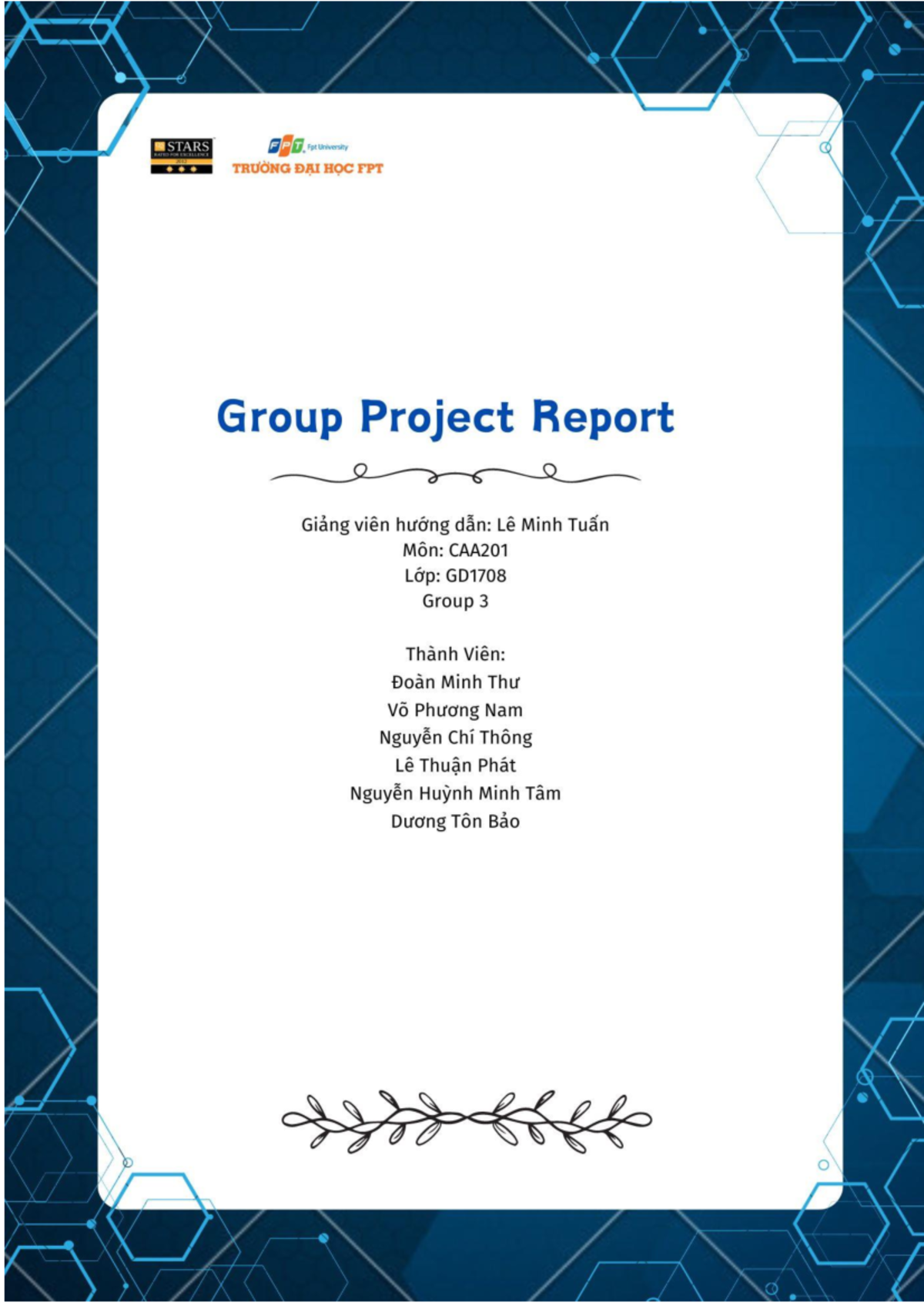 Group assignment report-group 3 - MỤC LỤC A. Opening Khái quát ngành ...