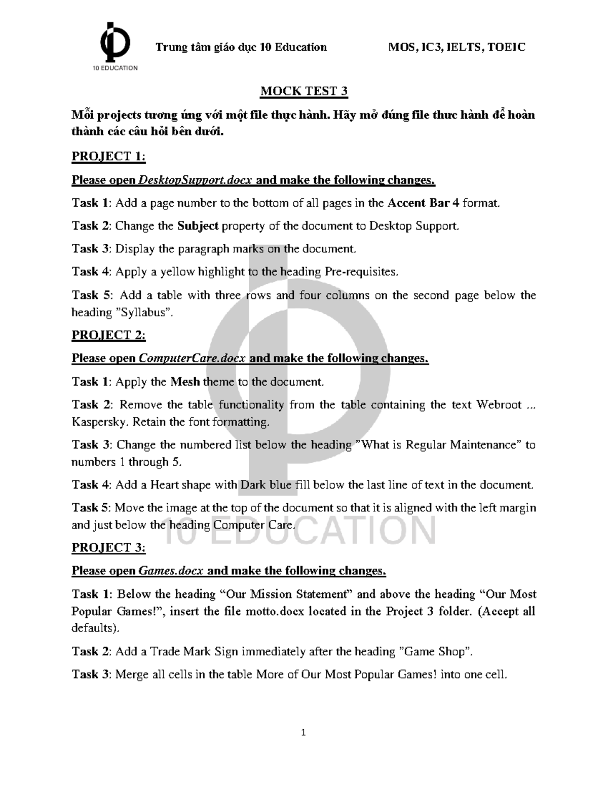 MOCK TEST 3 - tyhyrhrt - 1 Trung tâm giáo dục 10 Education MOS, IC3 ...