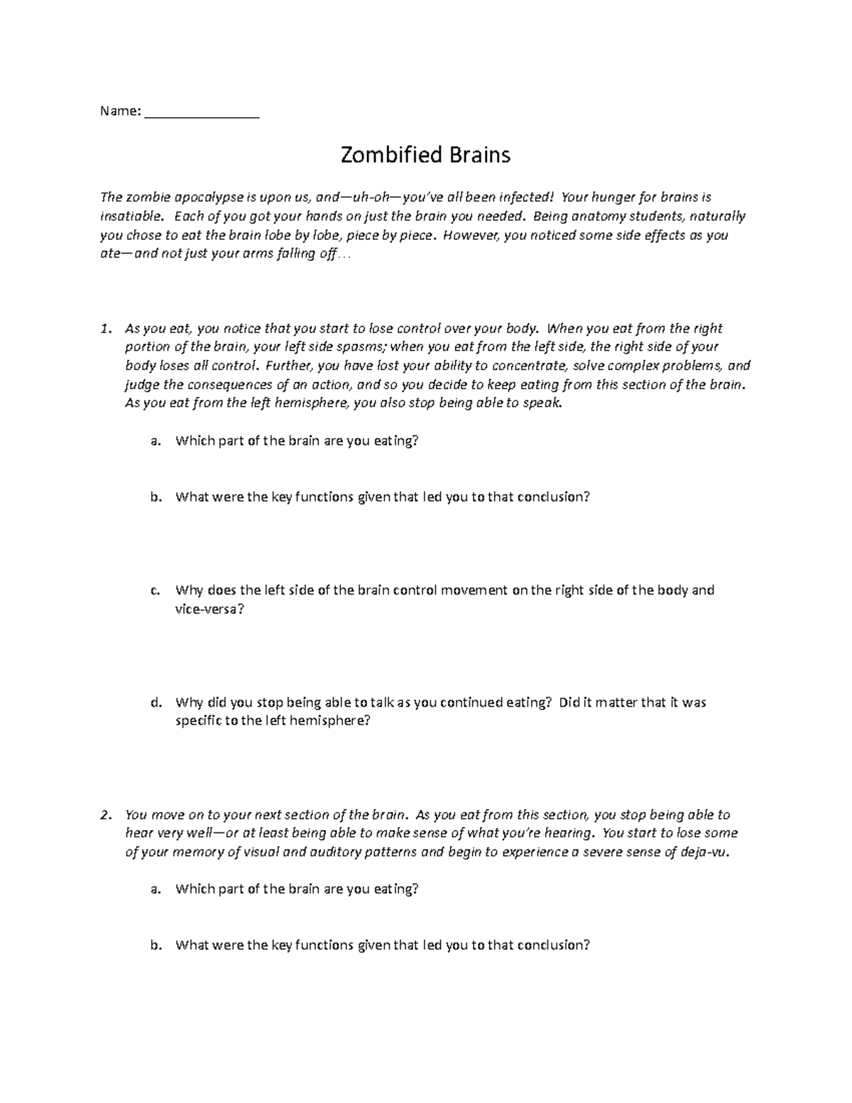 - Zombified Brains - Name: _______________ Zombified Brains The zombie ...