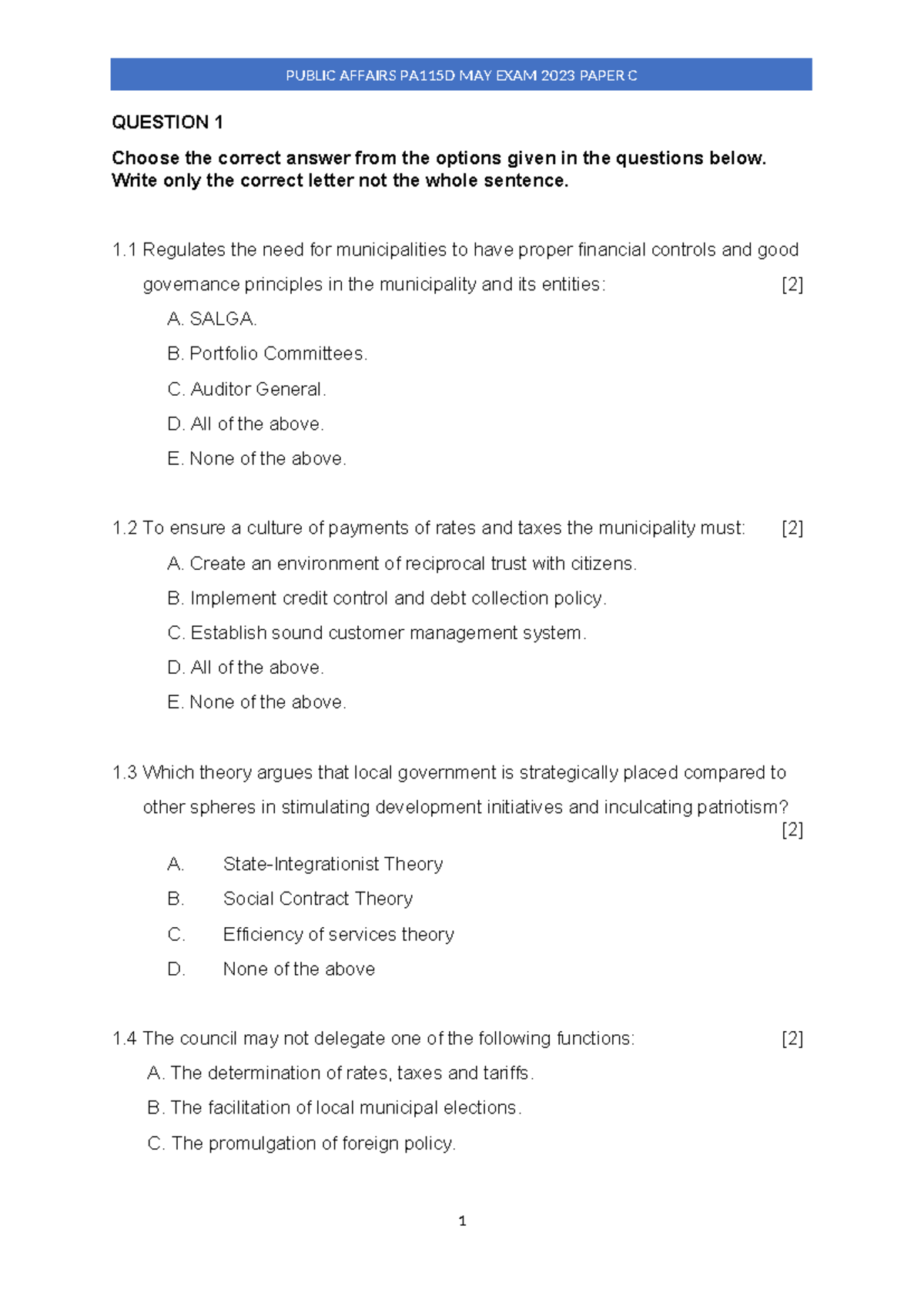Public EXAM C - QUESTION 1 Choose the correct answer from the options ...