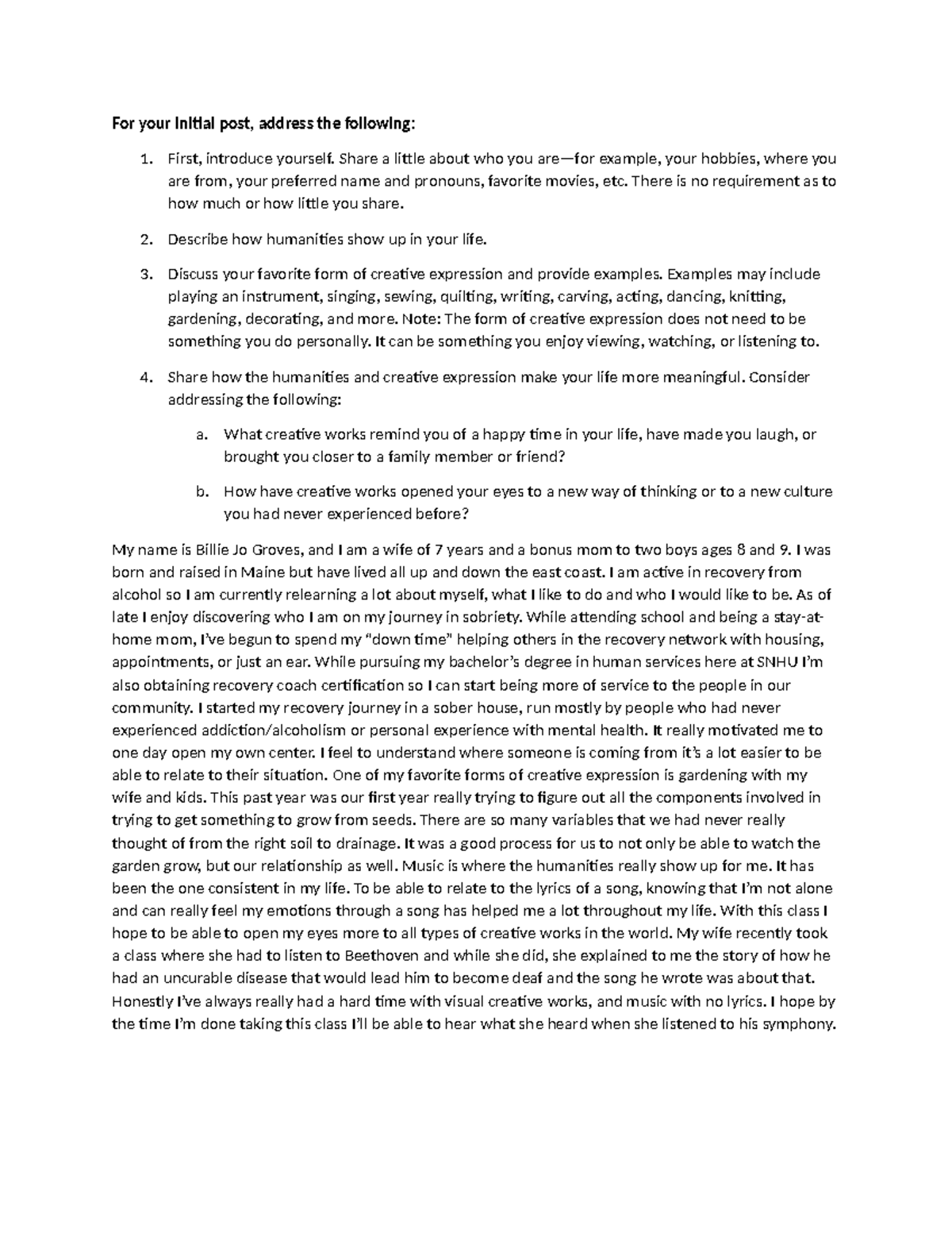 HUM 102-SELF BJG MOD1 - First Assignment - For your initial post ...