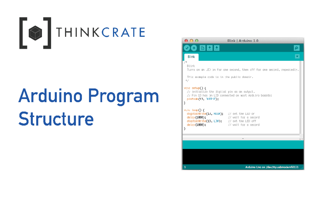 Arduino program - Arduino Sketch Values 1) Variables 2) Constants Structure Functions 1) Syntax ...