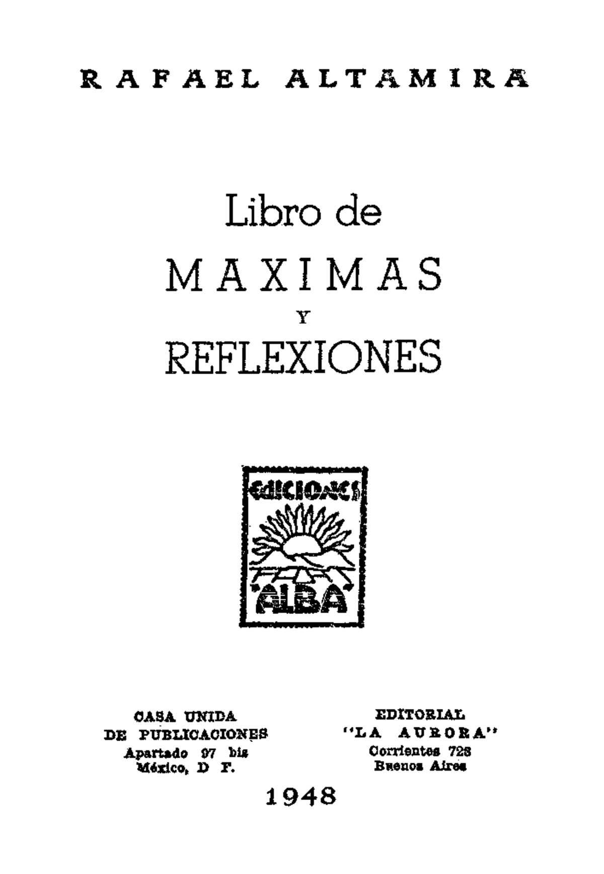 Libro-de-maximas-y-reflexiones - R A F A E L A L T Ä M I R Ä Libro de M Á X I M A S Y ...