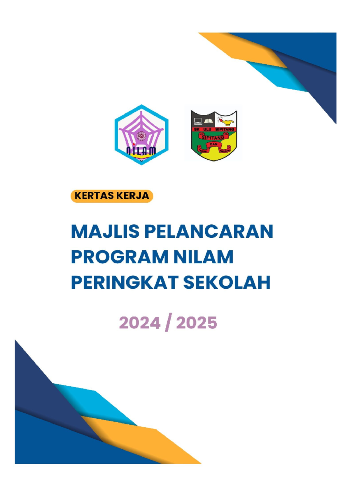 Kertas kerja pelancaran program nilam - Pentaksiran dan KBAT - Studocu