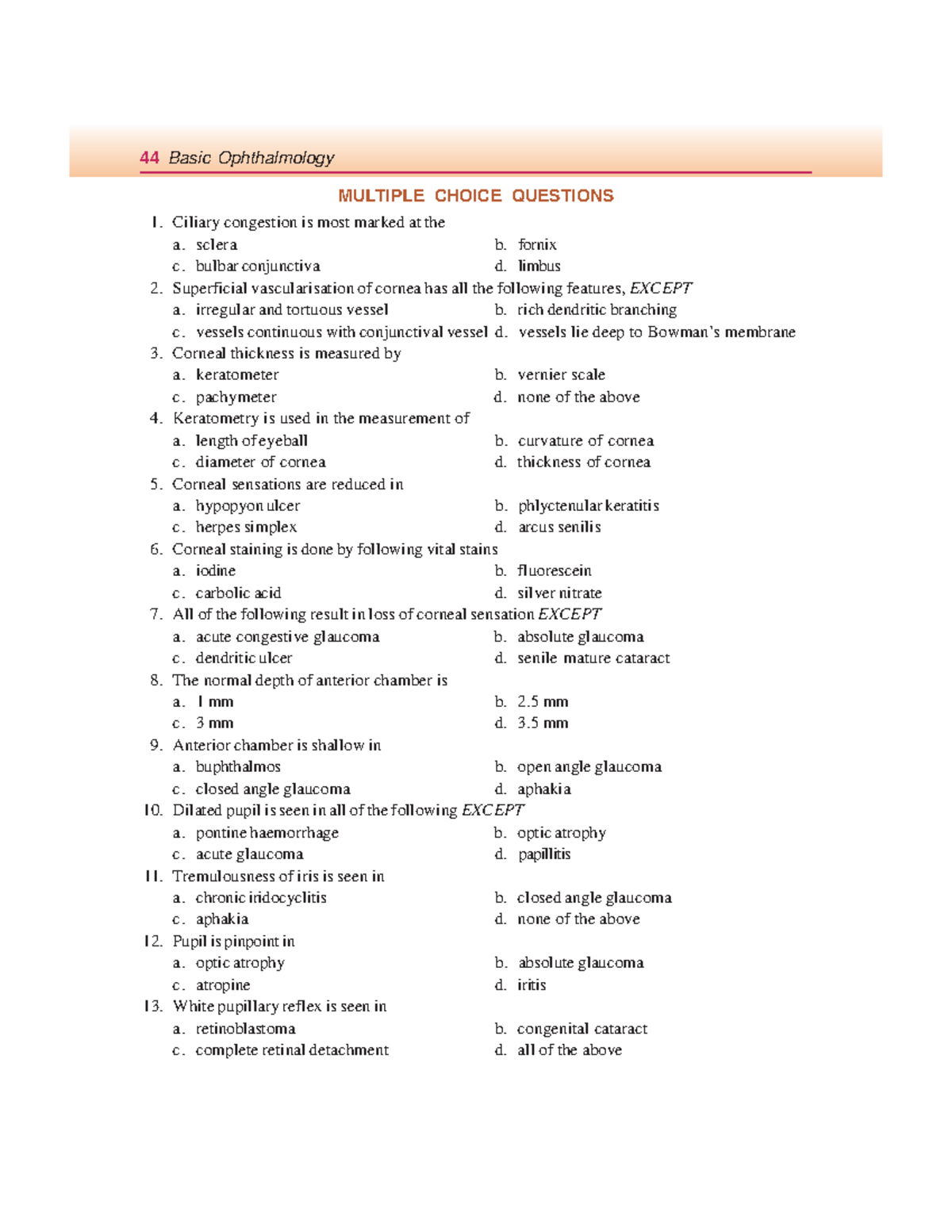 Multiple choice questions examination of eye - 44 Basic Ophthalmology MULTIPLE CHOICE QUESTIONS ...