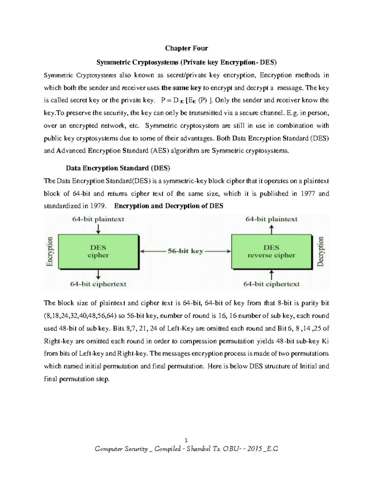 CS Chapter 4 UP - 1 Chapter Four Symmetric Cryptosystems (Private key ...