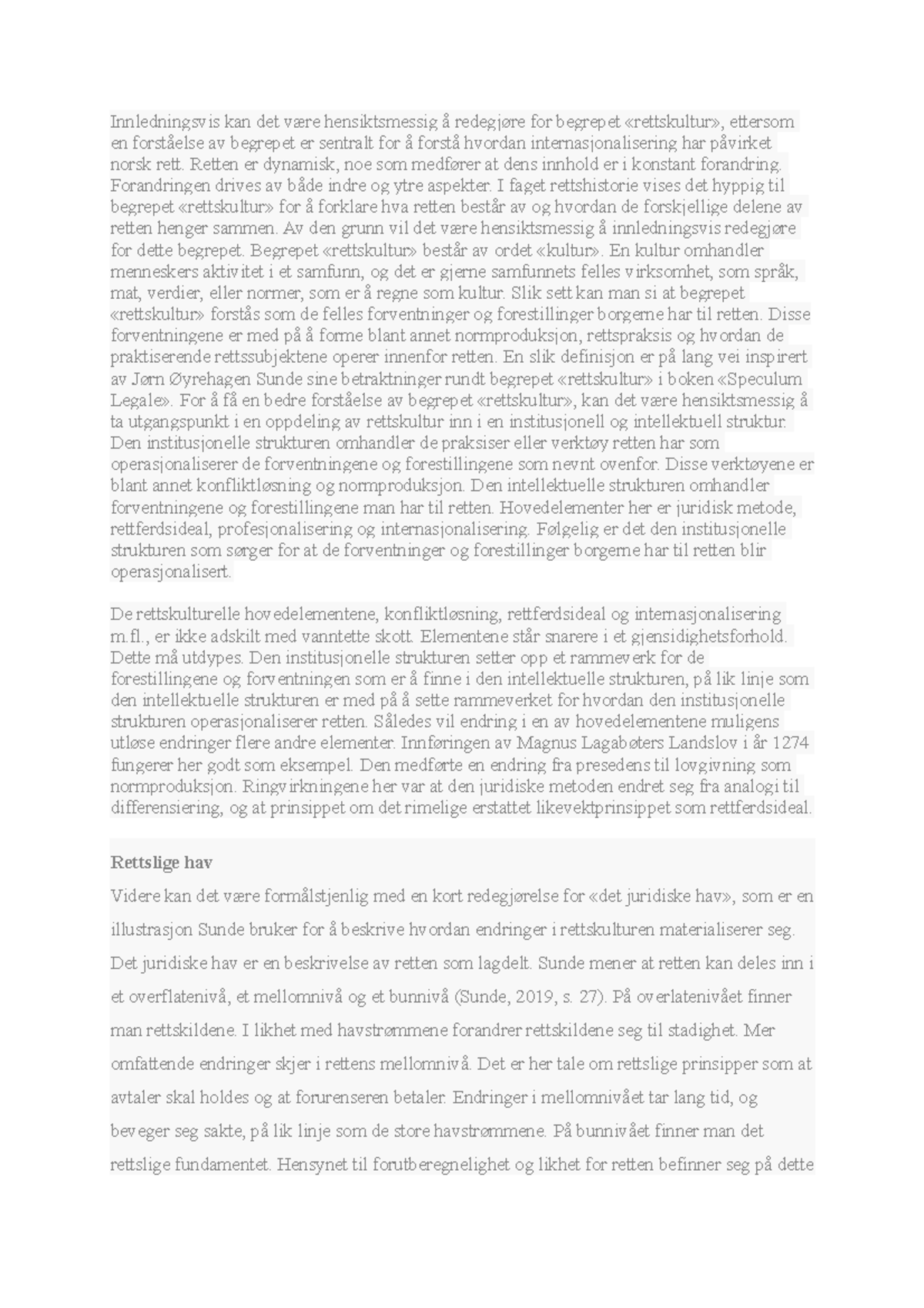 Rettshistorie eks - sammendrag - Innledningsvis kan det være hensiktsmessig å redegjøre for ...