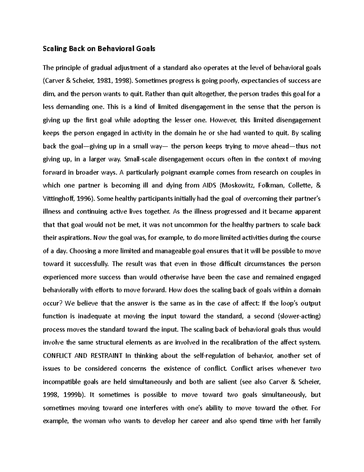 Scaling Back on Behavioral Goals - Sometimes progress is going poorly ...