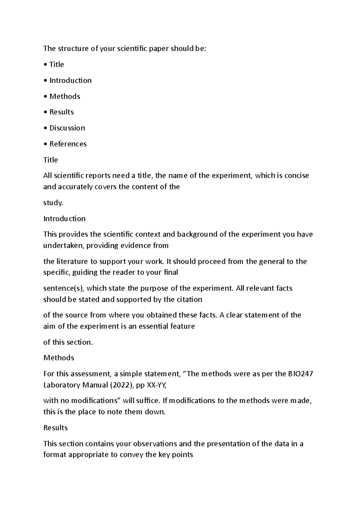 The structure of your scientific paper should be - The structure of ...