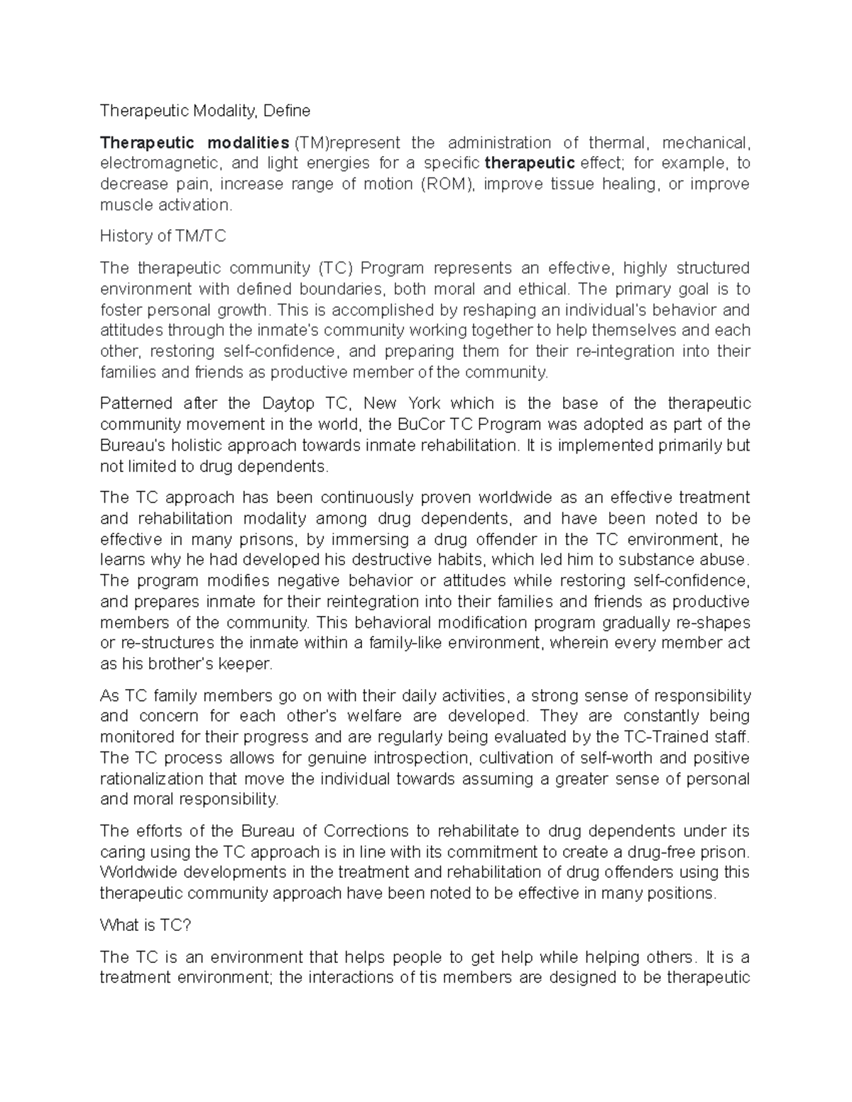 CRIM3 Lecture - Therapeutic Modality, Define Therapeutic modalities (TM ...