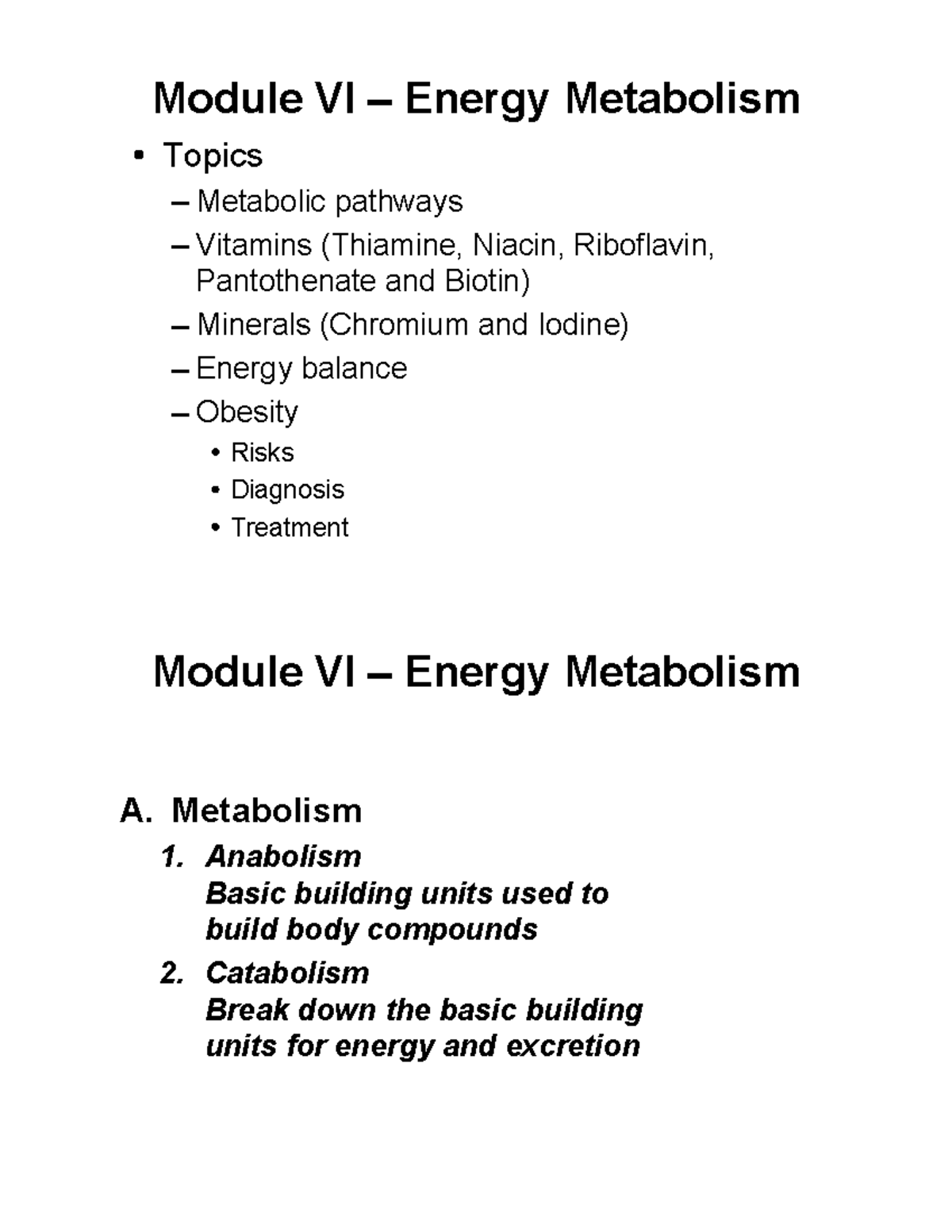 NTR108 Energy Metabolism Handout - Module VI Energy Metabolism Topics ...