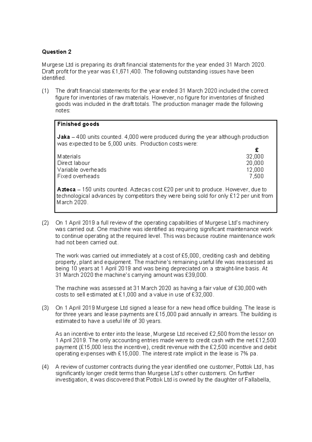 ICAEW FAR IFRS Question 2 September 2020 - Question 2 Murgese Ltd is ...