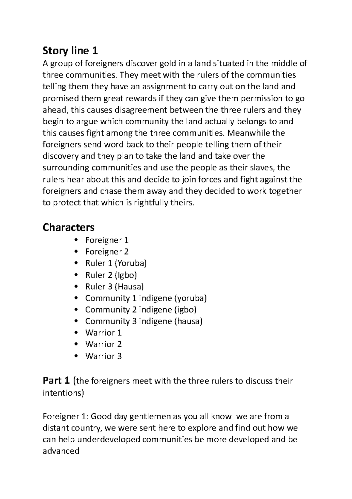 PLT 7 Drama 1 - Story line 1 A group of foreigners discover gold in a ...