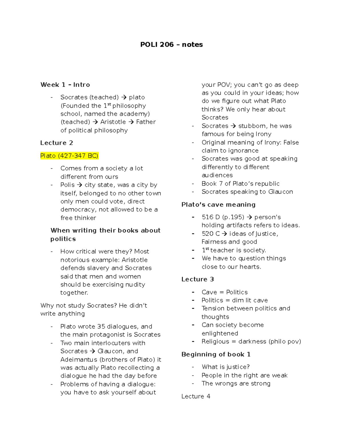 POLI 206 - Notes - POLI 206 – notes Week 1 – Intro - Socrates (teached ...