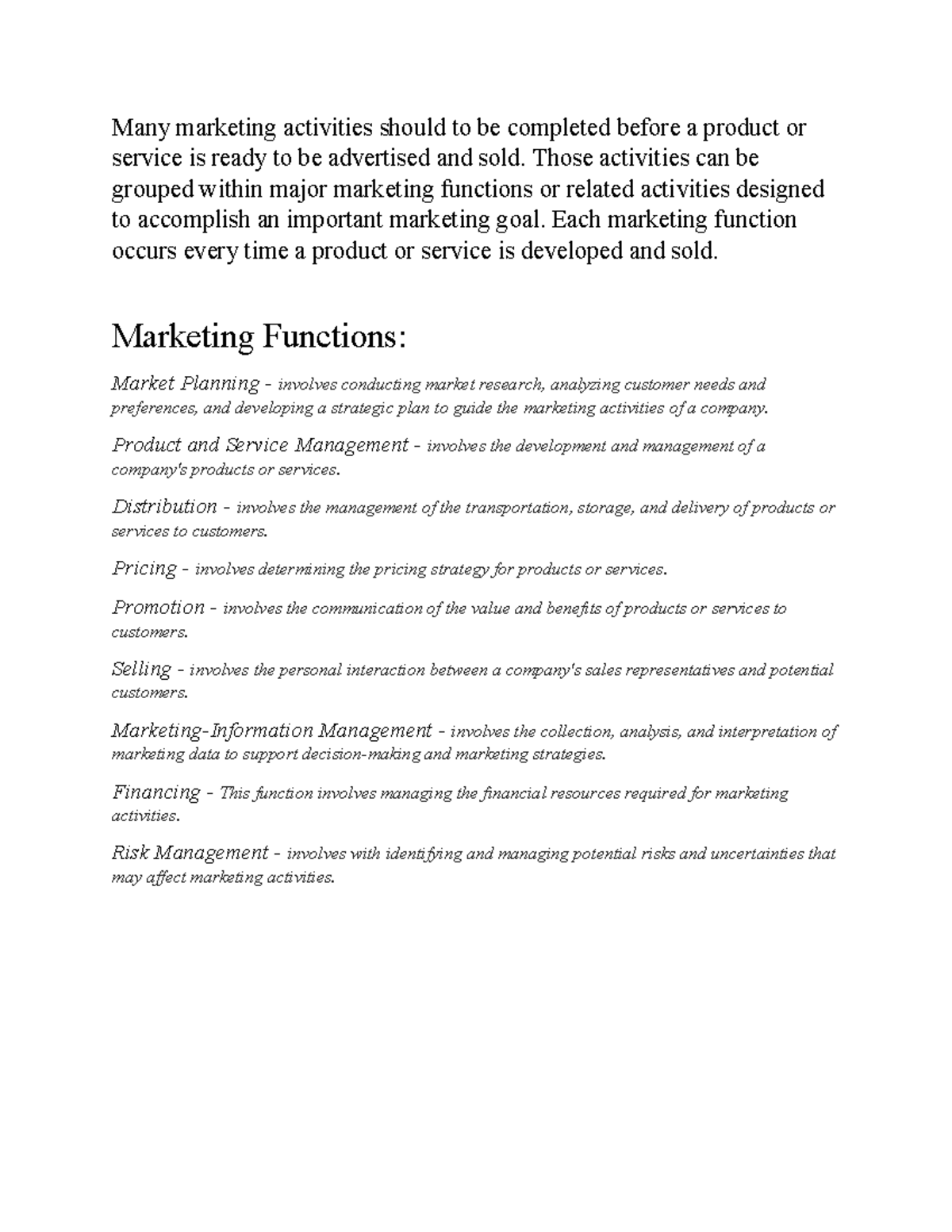 Marketing Functions - Many marketing activities should to be completed ...