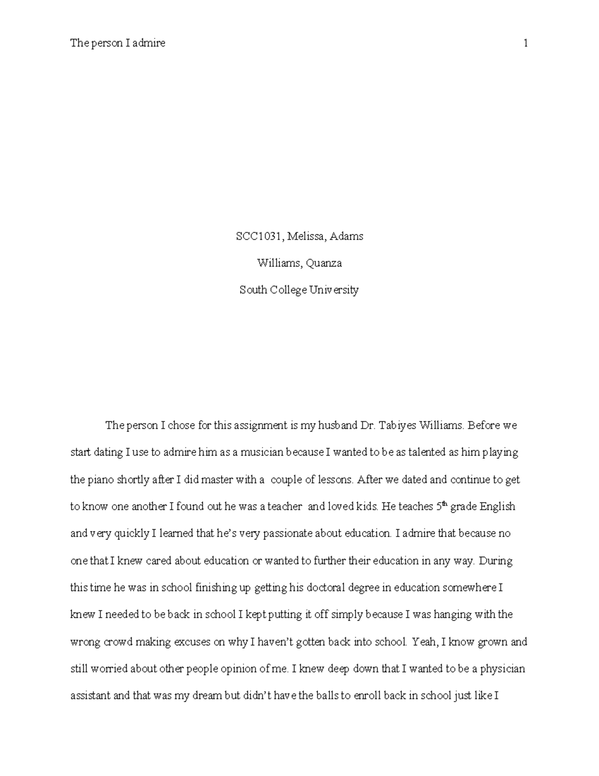 Writing assignment - sample - The person I admire 1 SCC1031, Melissa ...