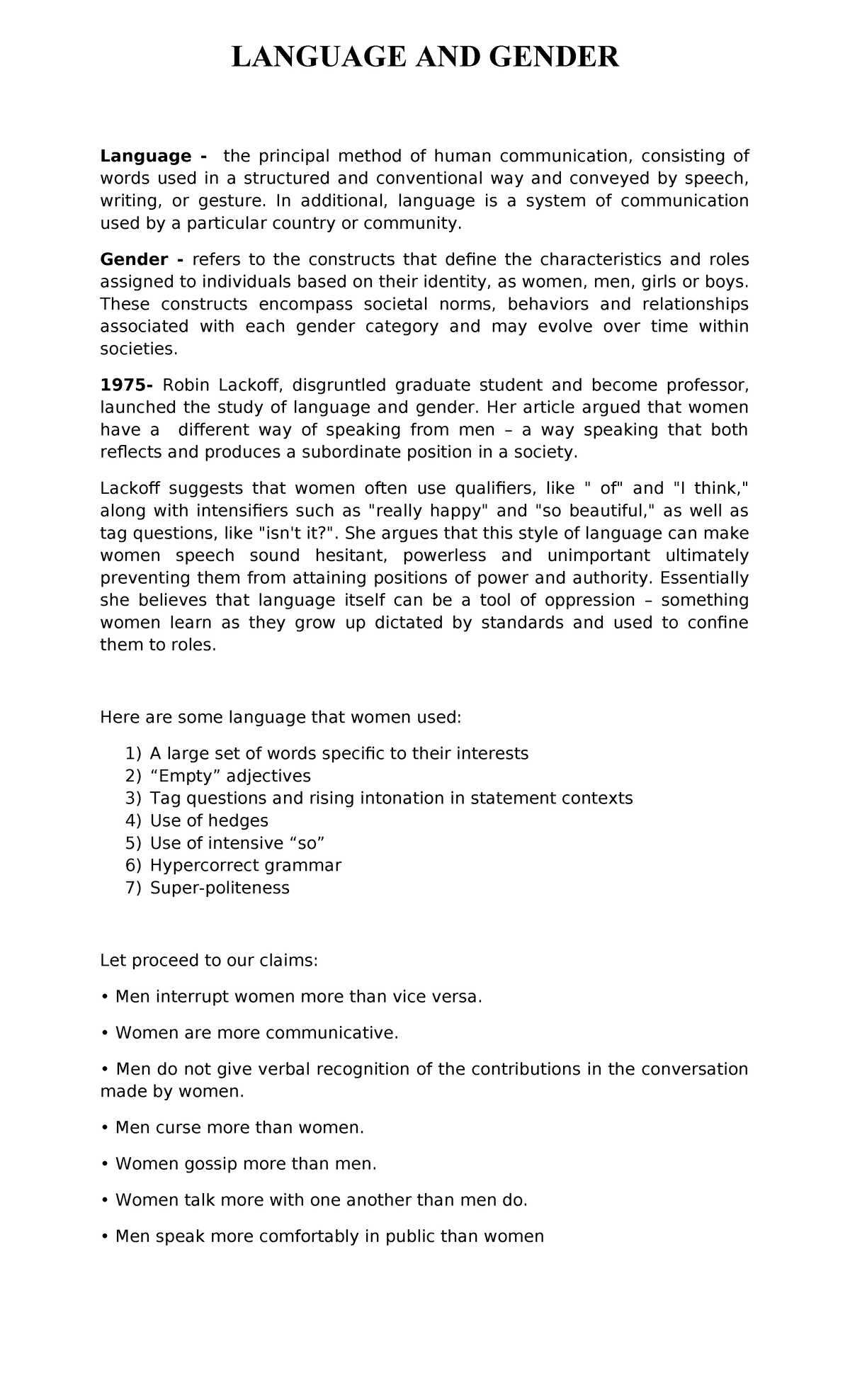 Language AND Gender - notes - LANGUAGE AND GENDER Language - the ...