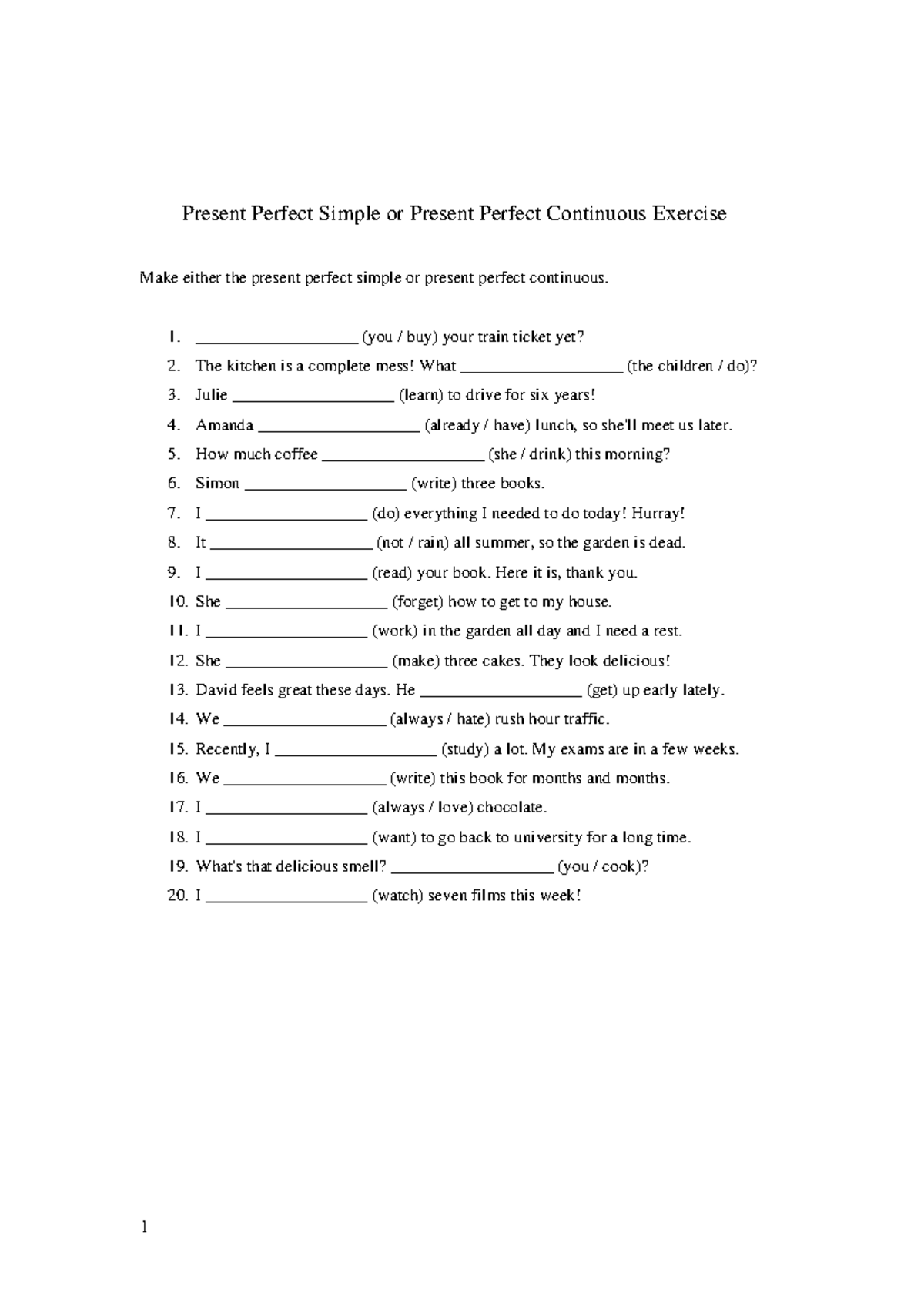 Tareas PPS VS PPF - PPS ANSD PPF - 1 Present Perfect Simple or Present ...