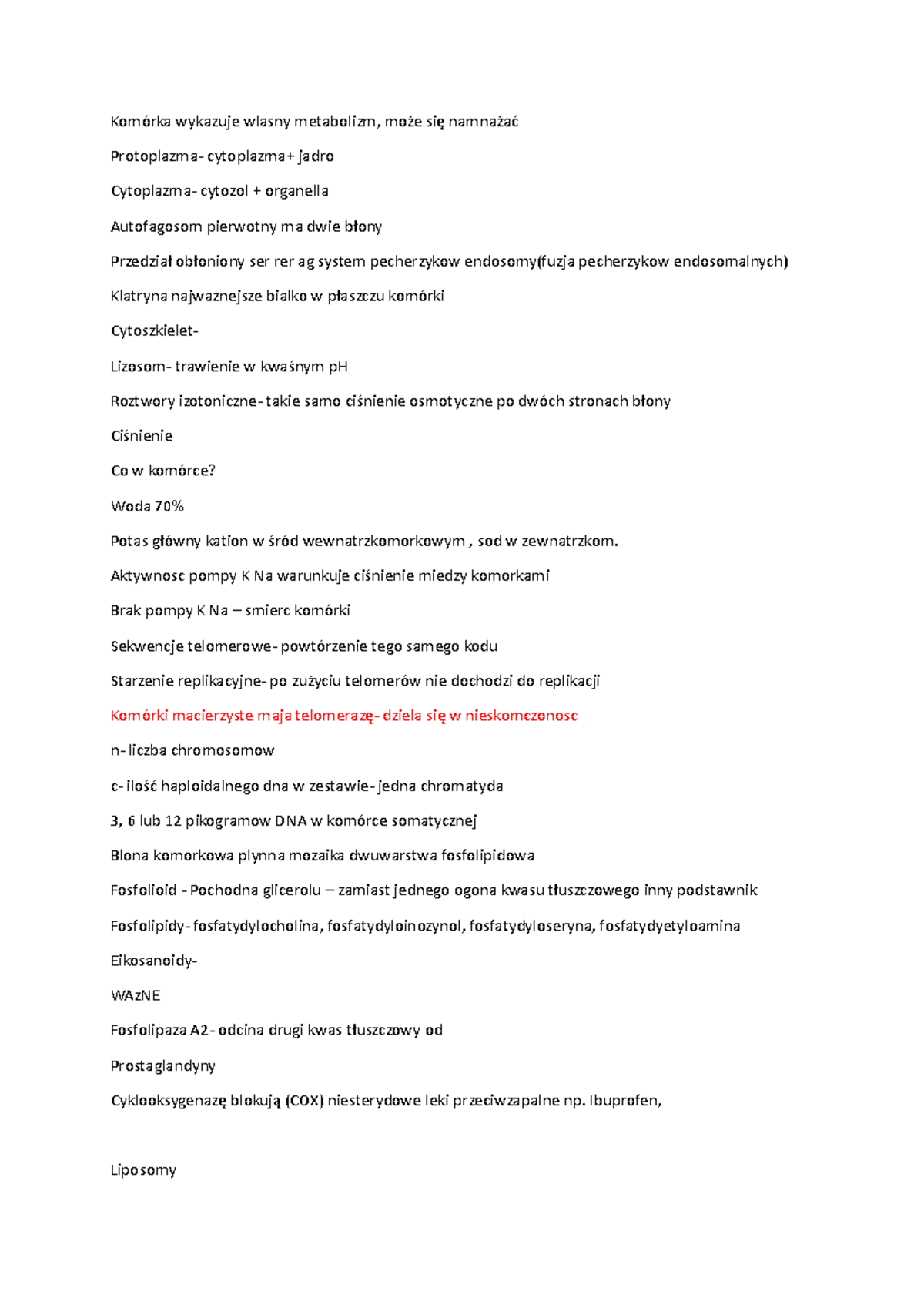 Cytologia - ..cvfv - Komórka wykazuje wlasny metabolizm, może się ...