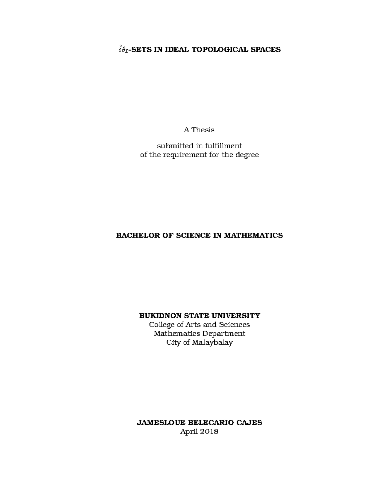 Mathematics Thesis - δθˆI -SETS IN IDEAL TOPOLOGICAL SPACES ncg A ...